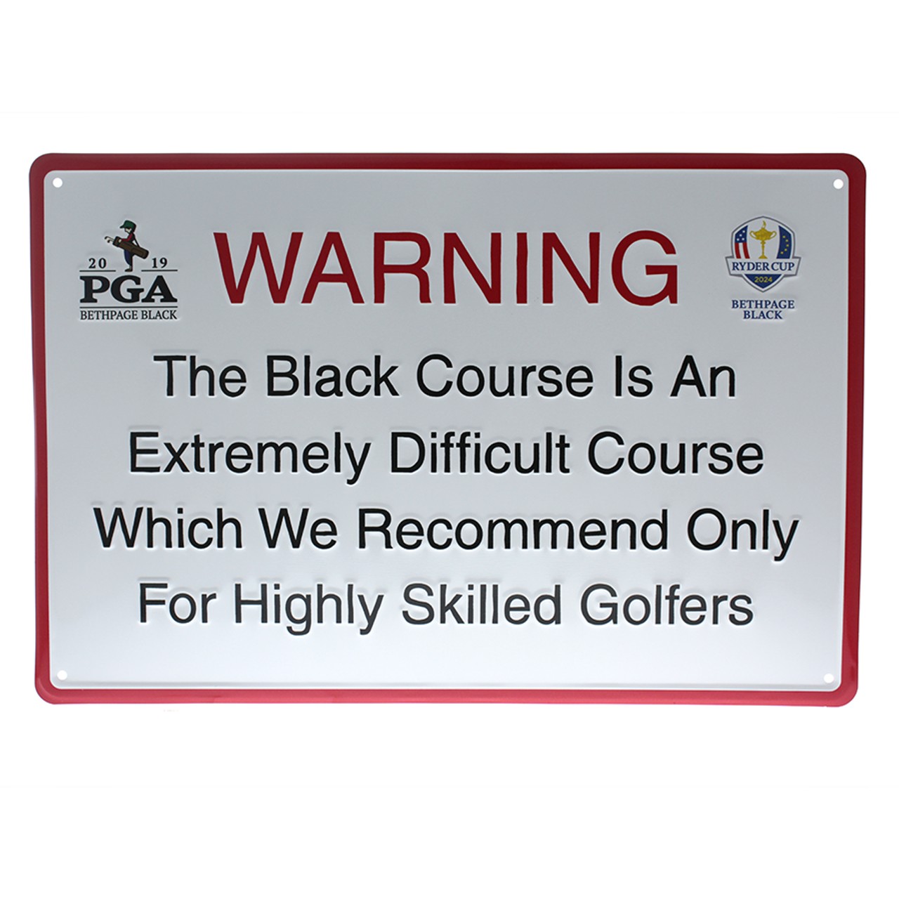 2019 PGA Championship Metal Pub Warning Sign - Bethpage Black